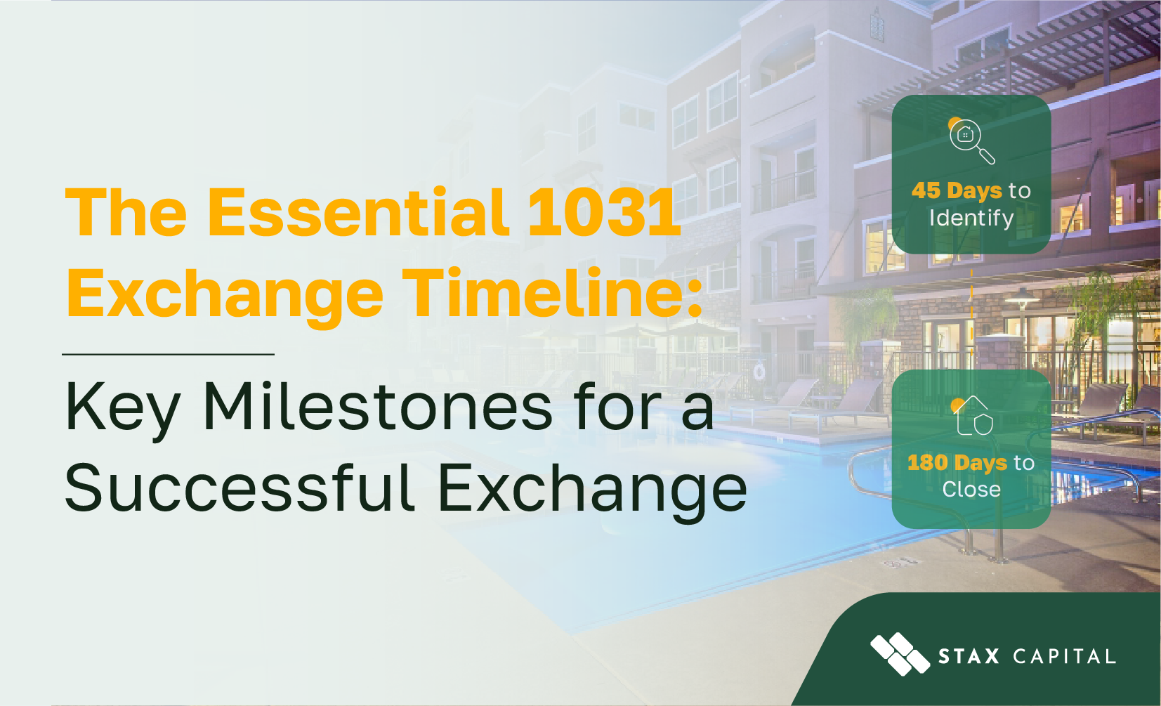 Navigating the 1031 Exchange Timeline with Ease