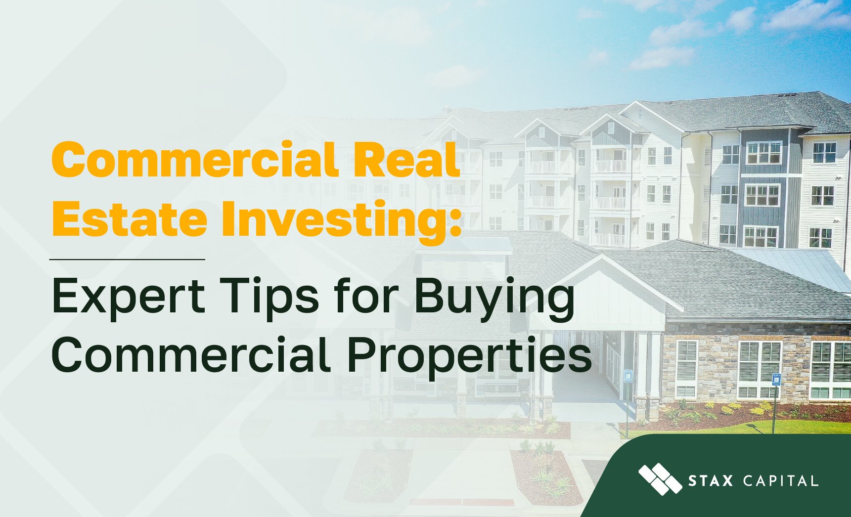 Expert Tips for Buying Commercial Real Estate Properties