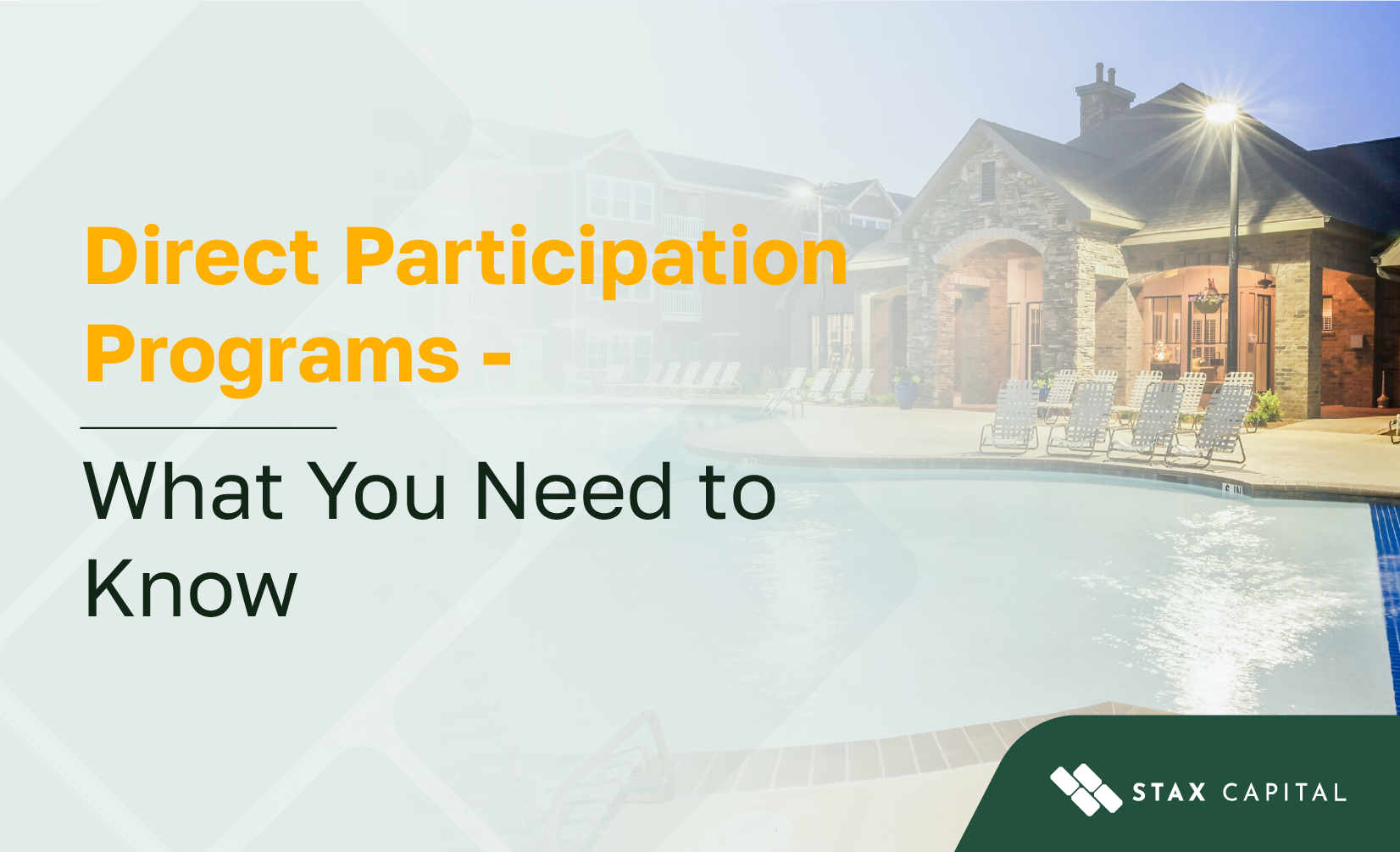 Guide to Direct Participation Programs | Stax Capital